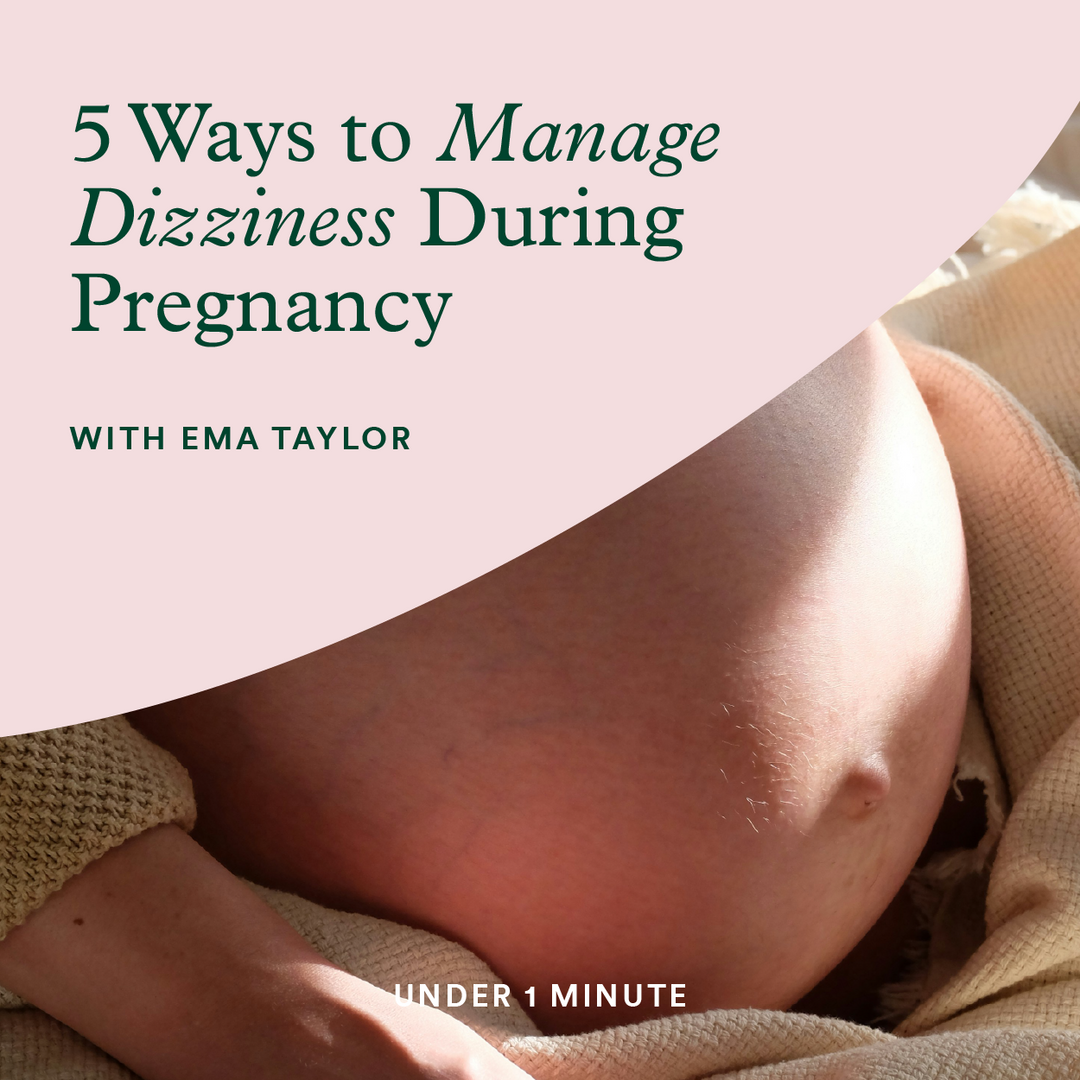 Pregnancy Guide Week 11: Managing Dizziness in the First Trimester – Mother Natal